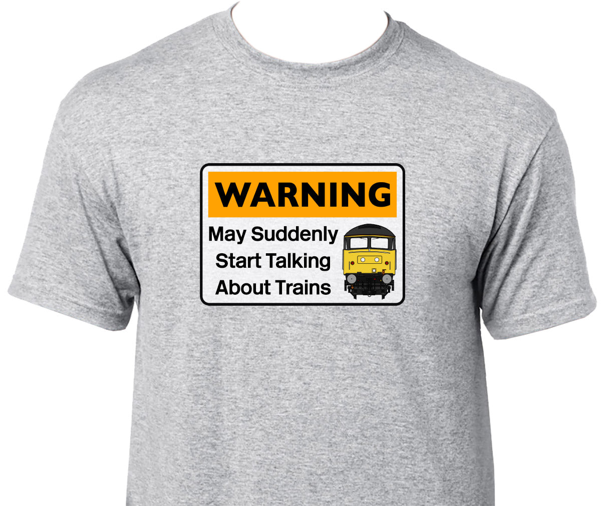 Warning May Suddenly Start Talking About Trains - Class 47 Printed T-S ...