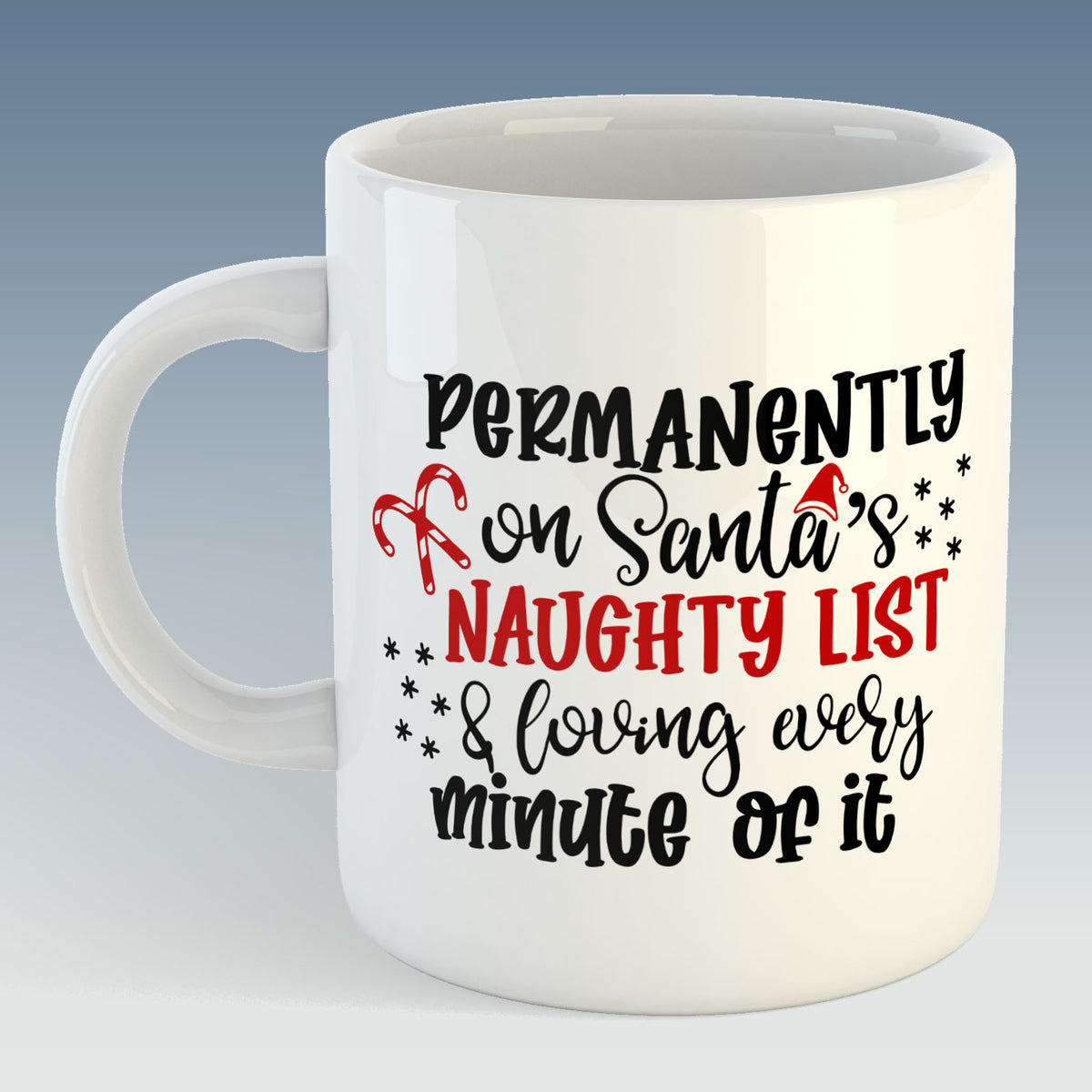 Permanently on Santa's Naughty list & loving every minute of it Christ ...